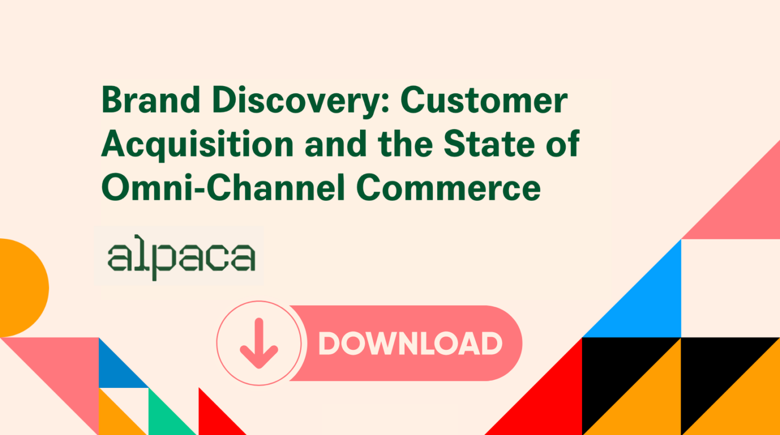 Alpaca VC’s First-Ever Brand Discovery Report: Customer Acquisition and ...